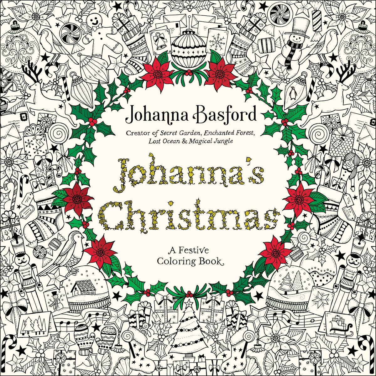 Johanna Basford - Johanna's Christmas - A Festive Coloring Book for Ad ...